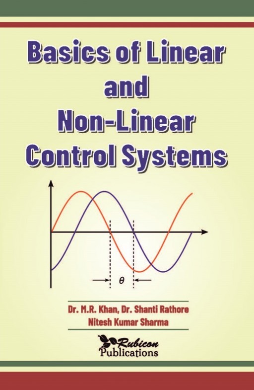 Basics Of Linear And Non Linear Control Systems